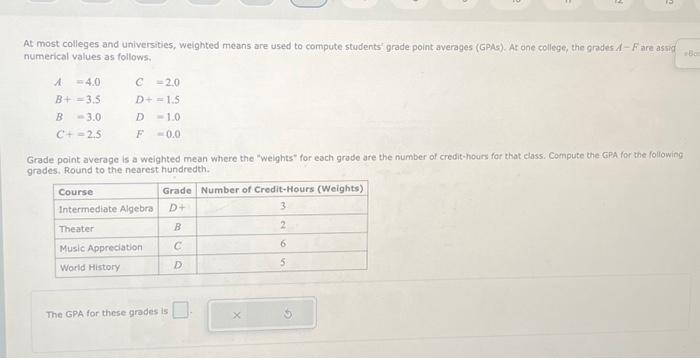 Solved At most colleges and universities, welghted means are | Chegg.com Solved At most colleges and universities, welghted means are | Chegg.com