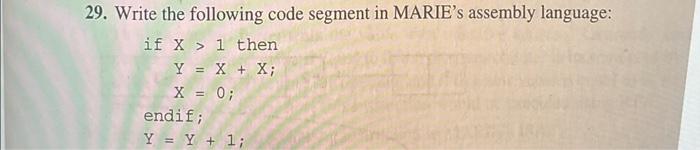 Solved 4. Consider the MARIE program below. a) List the | Chegg.com