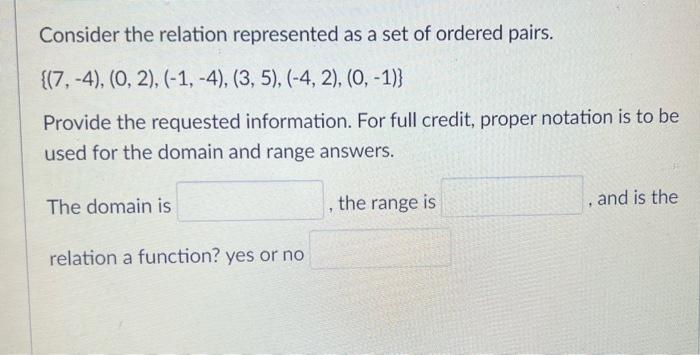 Solved Consider the relation represented as a set of ordered | Chegg.com