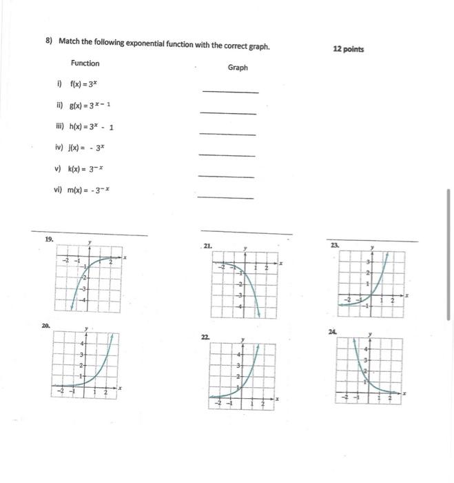 Solved 8 Match The Following Exponential Function With The 1904