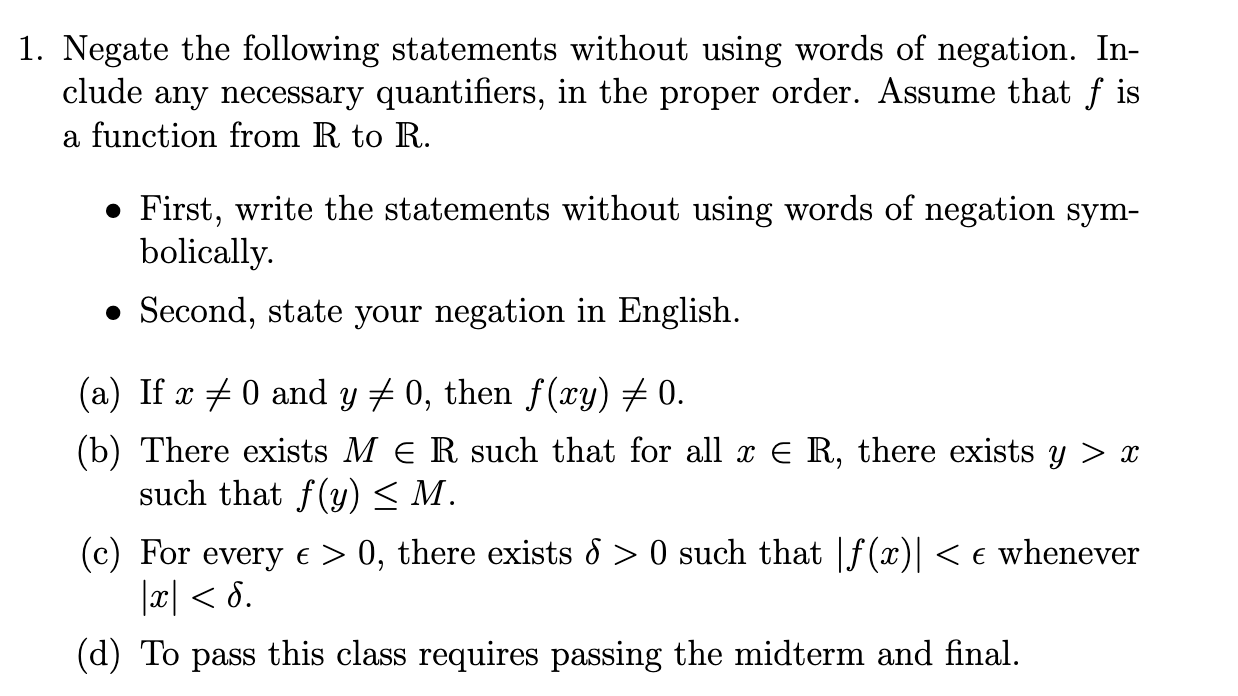 Solved Negate the following statements without using words | Chegg.com