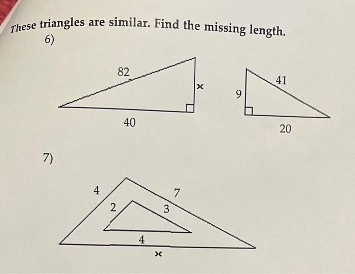 Solved These triangles are similar. Find the missing length. | Chegg.com