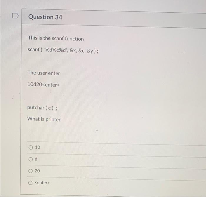 Solved Question 34 This is the scanf function | Chegg.com