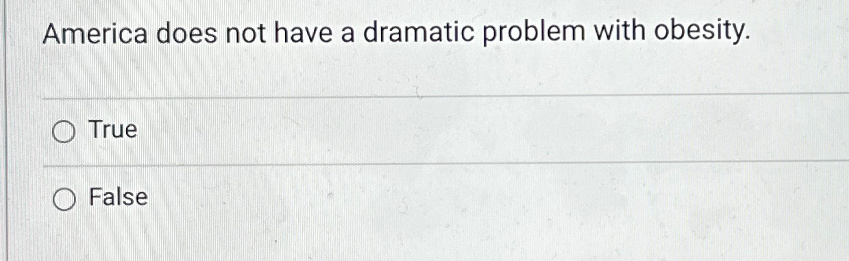 Solved America does not have a dramatic problem with | Chegg.com