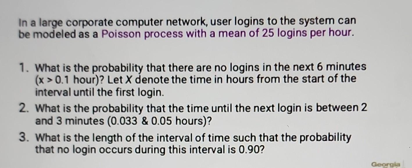 Solved In a large corporate computer network, user logins to | Chegg.com