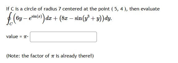 Solved If C ﻿is a circle of radius 7 ﻿centered at the point | Chegg.com