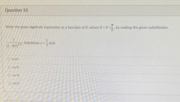 Solved Question 10 Write the given algebraic expression as a | Chegg.com