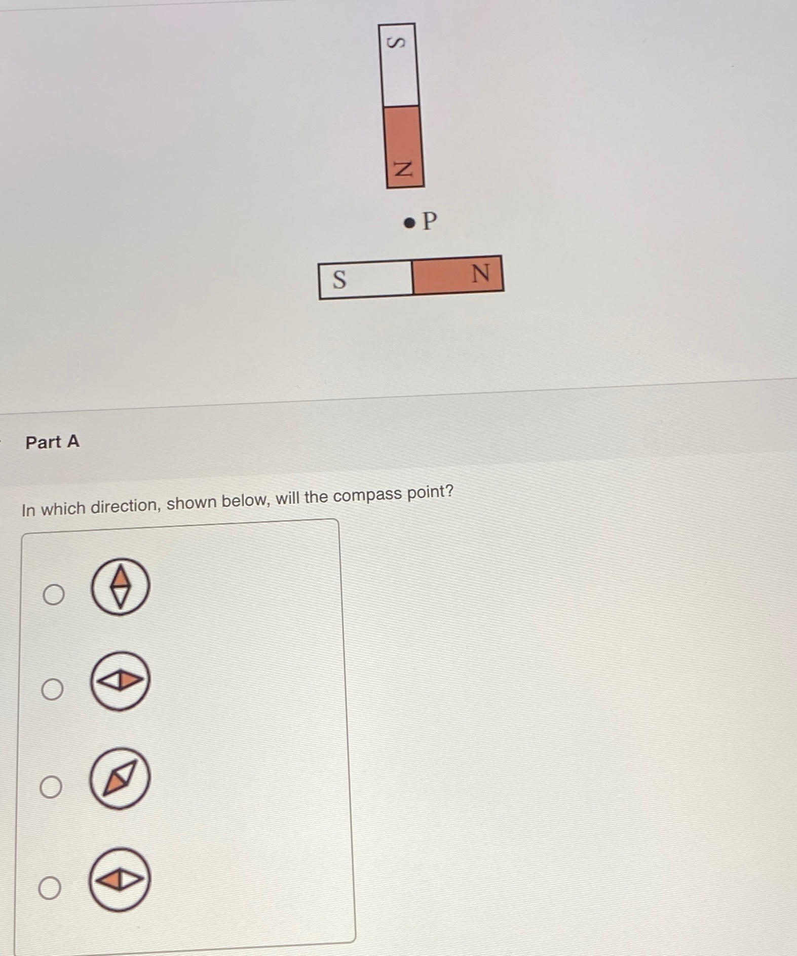 Solved Part AIn which direction, shown below, will the | Chegg.com