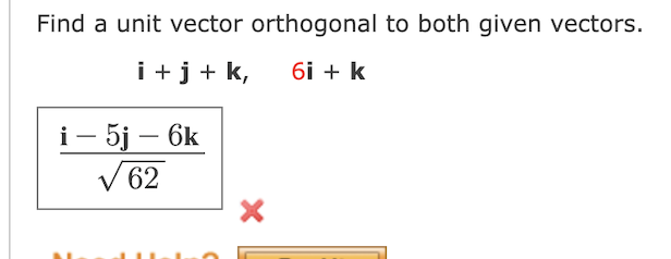 Solved Find a unit vector orthogonal to both given vectors.i | Chegg.com
