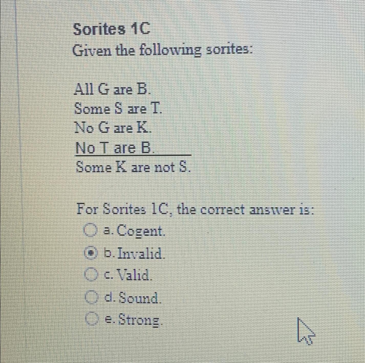 Solved Sorites 1CGiven the following sorites:All G ﻿are | Chegg.com