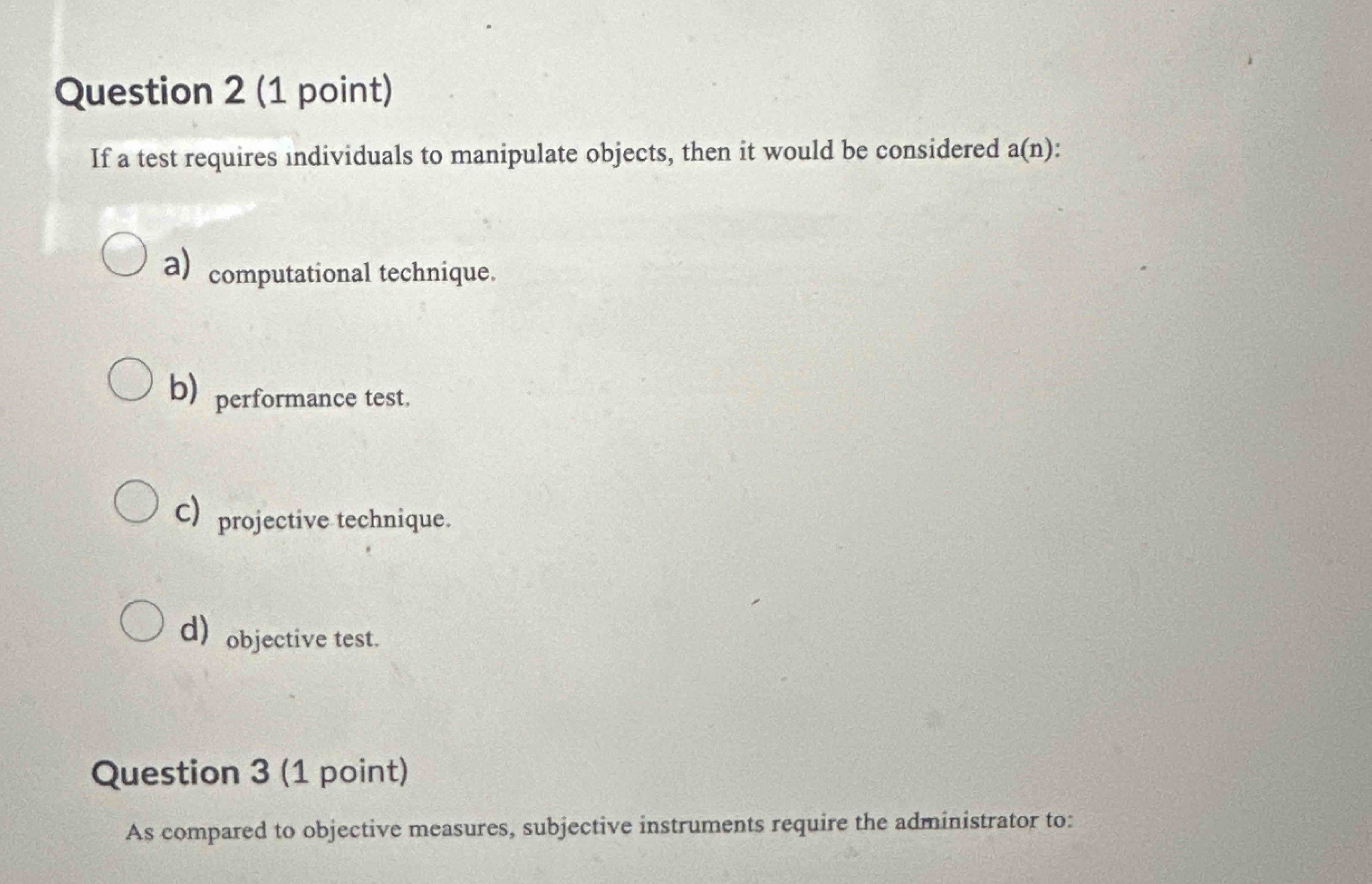 Solved Question 2 (1 ﻿point)If a test requires individuals | Chegg.com