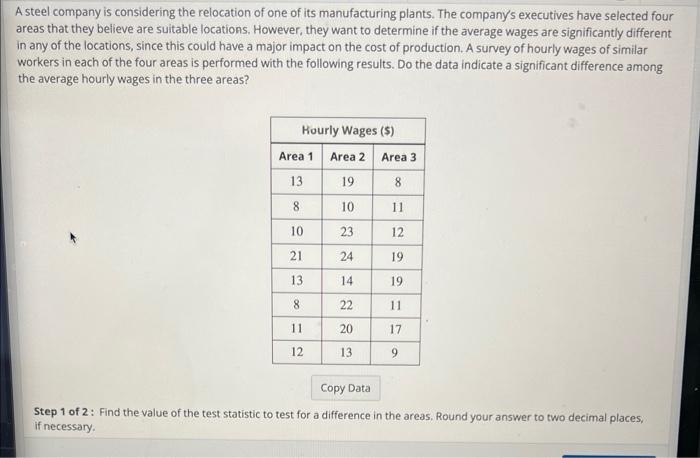 Solved A steel company is considering the relocation of one | Chegg.com