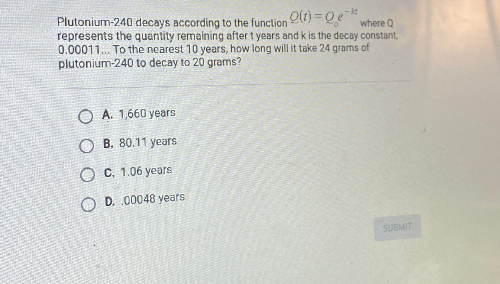 Solved Plutonium-240 ﻿decays according to the function | Chegg.com