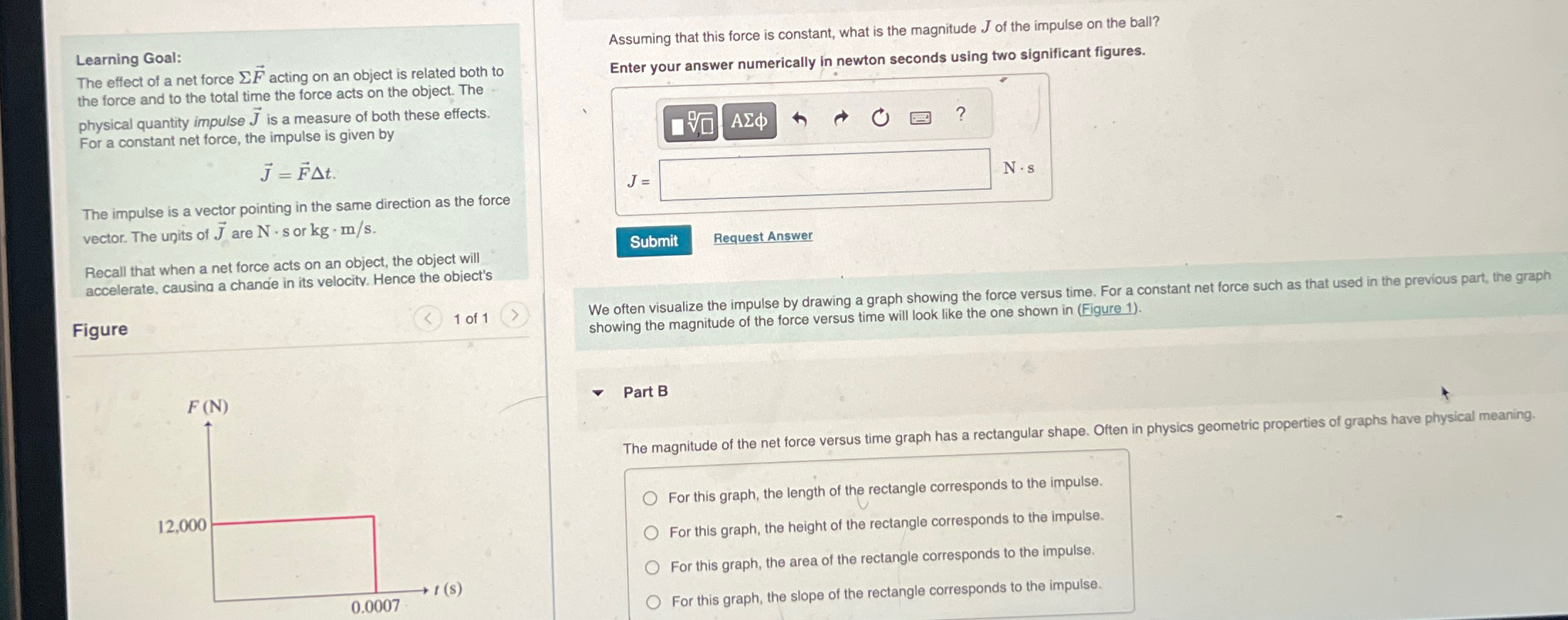 Solved Learning Goal:The effect of a net force Σvec(F) | Chegg.com