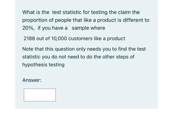 Solved What is the test statistic for testing the claim the | Chegg.com