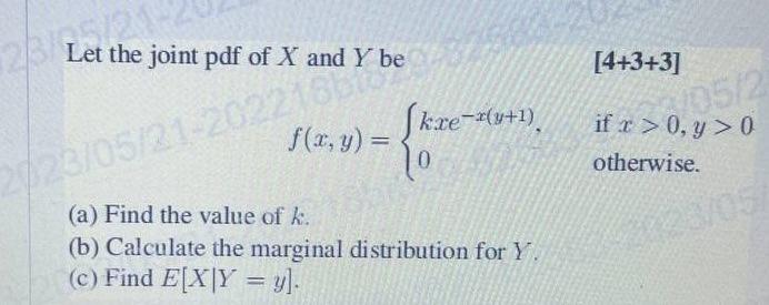 Solved Let the joint pdf of X and Y be [4+3+3] | Chegg.com