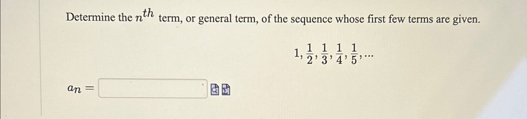 Solved Determine the nth ﻿term, or general term, of the | Chegg.com