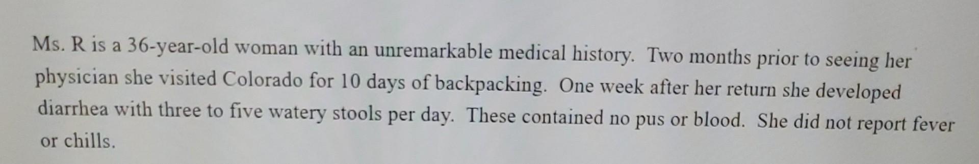 Ms. R is a 36-year-old woman with an unremarkable | Chegg.com