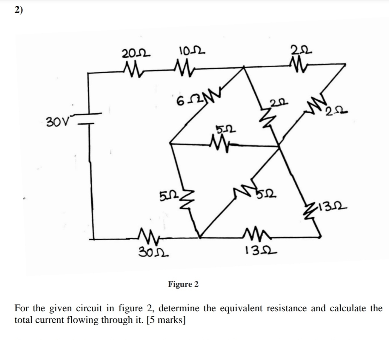 Solved Figure 2For the given circuit in figure 2, ﻿determine | Chegg.com