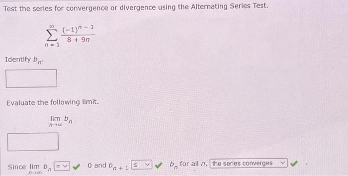 Solved Test the series for convergence or divergence using | Chegg.com