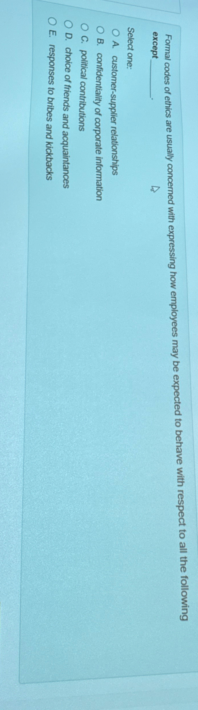 Solved Formal codes of ethics are usually concerned with | Chegg.com
