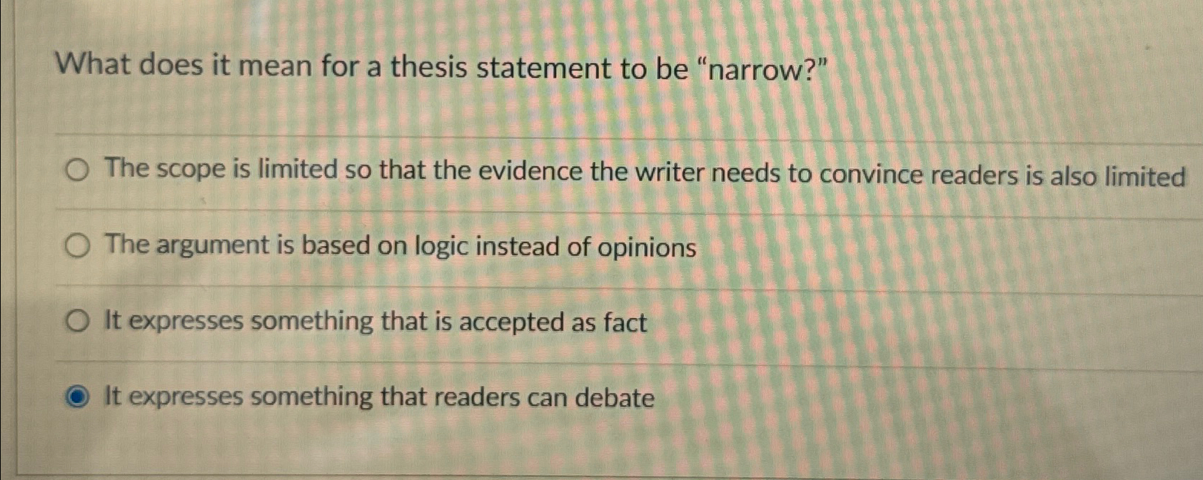 Solved What does it mean for a thesis statement to be | Chegg.com