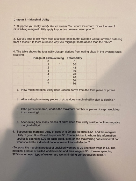 Solved Chapter 7 - Marginal Utility 2. Suppose you really, | Chegg.com