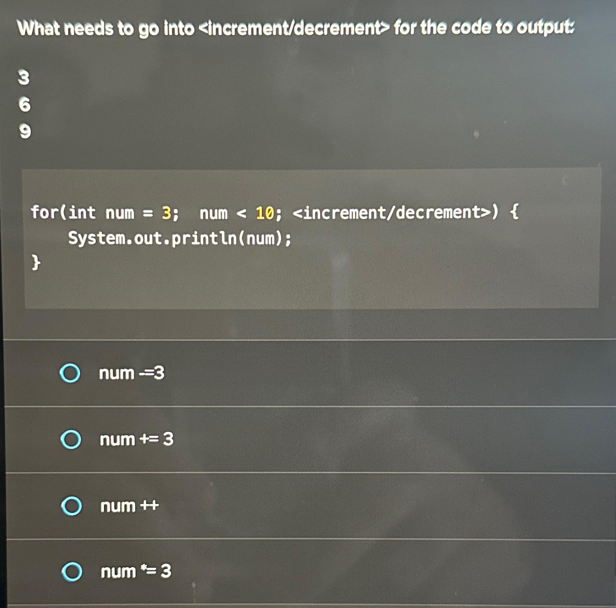 Solved What needs to go into eincrement/decrement> ﻿for the | Chegg.com
