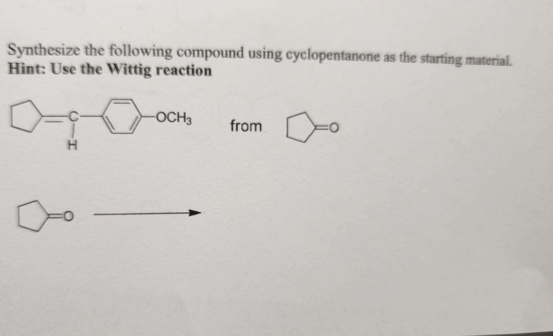 Solved Synthesize the following compound using | Chegg.com