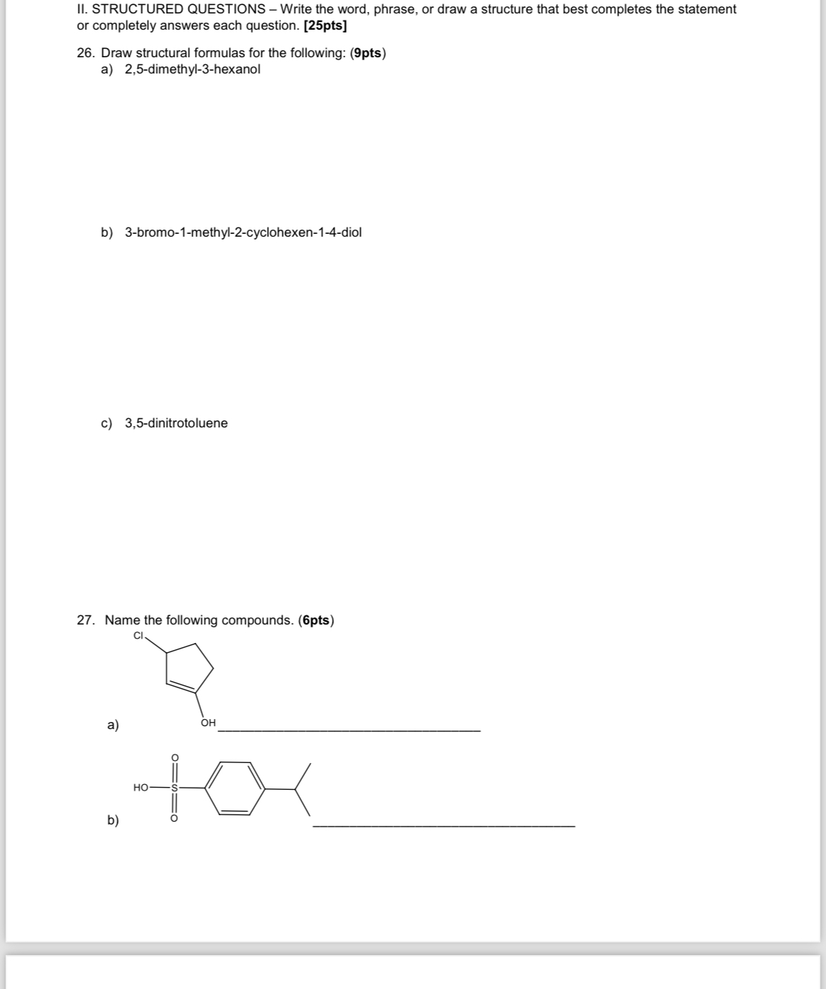 Solved II. ﻿STRUCTURED QUESTIONS - ﻿Write the word, phrase, | Chegg.com