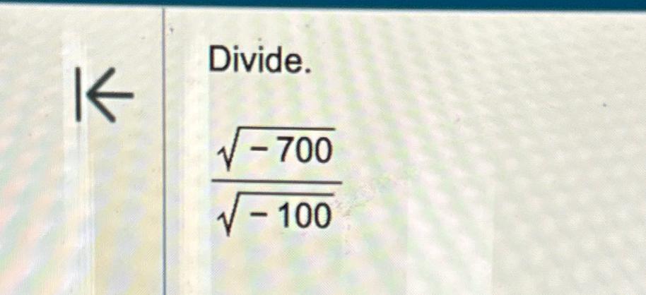 Solved Divide.-7002-1002 | Chegg.com