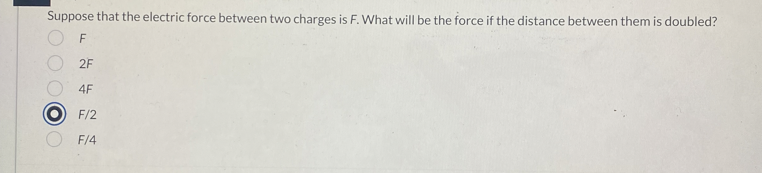 Solved Suppose that the electric force between two charges | Chegg.com