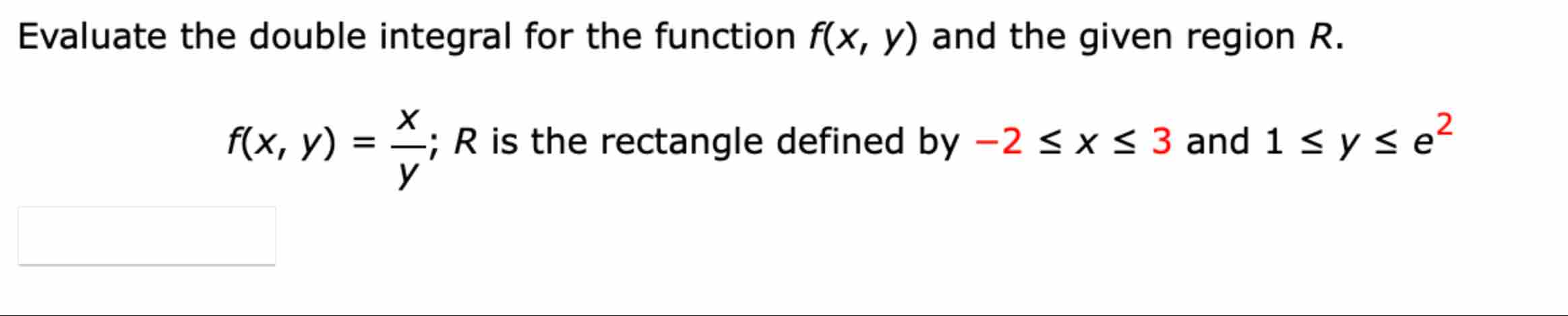 Solved Evaluate the double integral for the function f(x,y) | Chegg.com