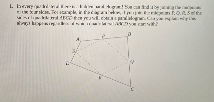 Solved 1. In every quadrilateral there is a hidden | Chegg.com