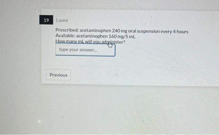 Prescribed: acetaminophen 240 mg oral suspension | Chegg.com