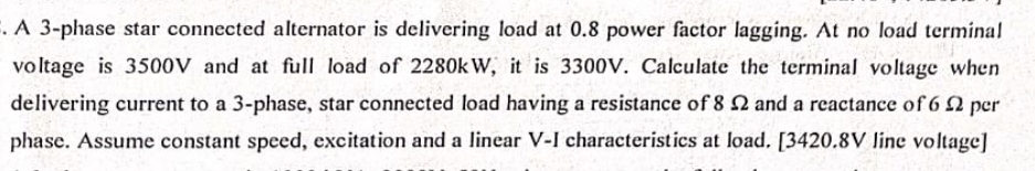 Solved A 3-phase star connected alternator is delivering | Chegg.com