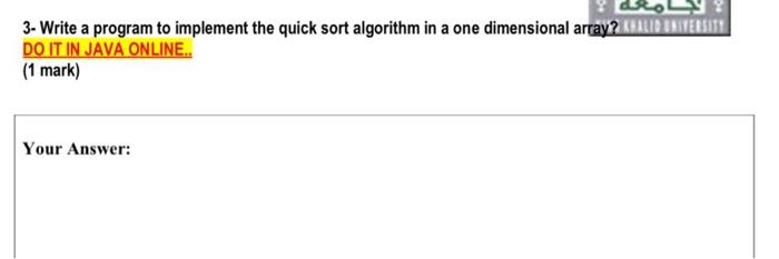 Solved 3- Write a program to implement the quick sort | Chegg.com