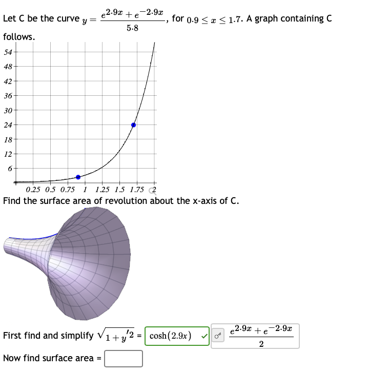 Solved Let C ﻿be the curve y=e2.9x+e-2.9x5.8, ﻿for | Chegg.com