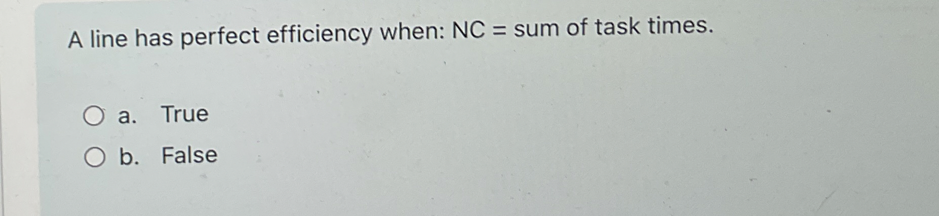 Solved A line has perfect efficiency when: NC = ﻿sum of task | Chegg.com