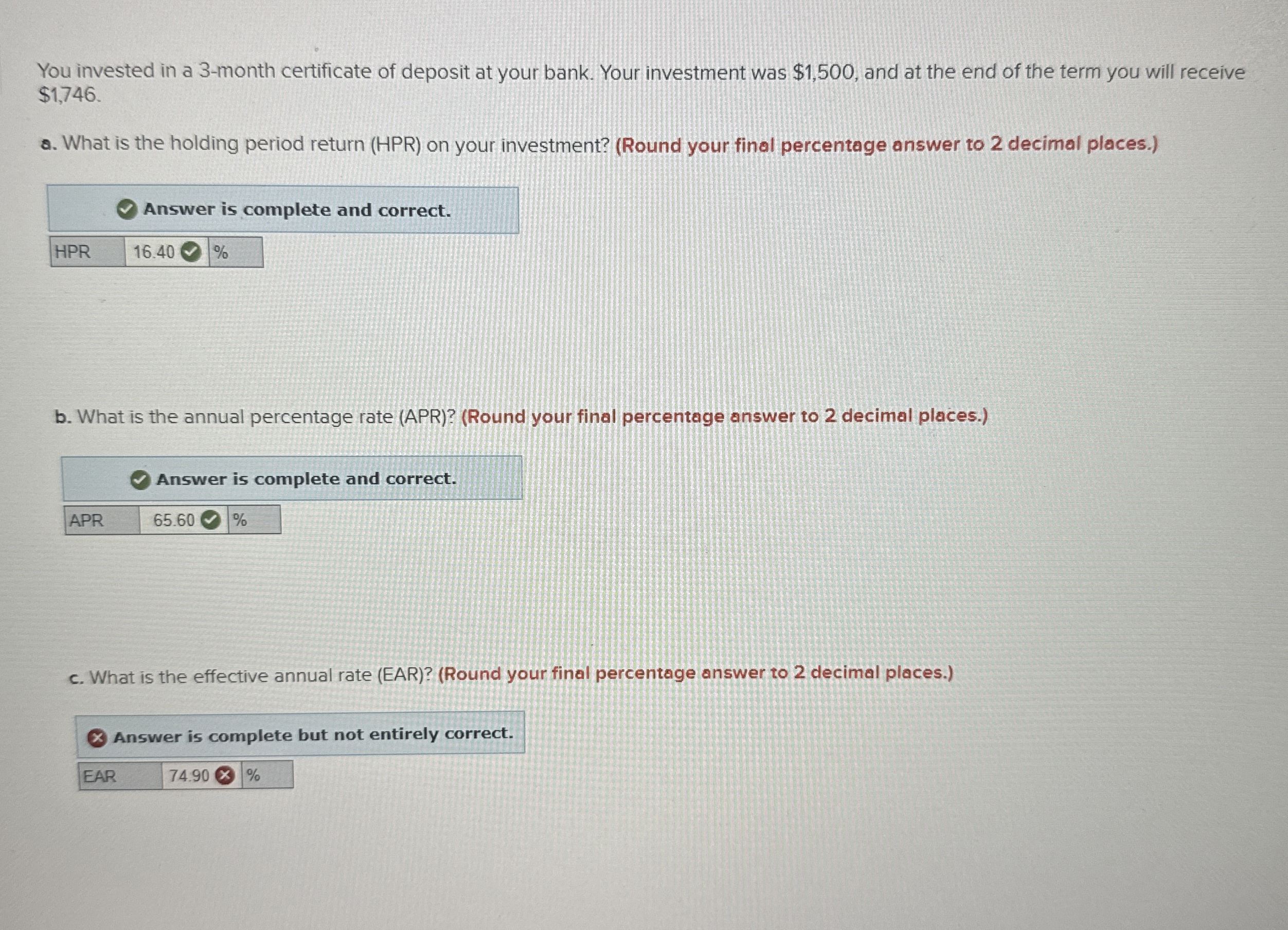 Solved You invested in a 3-month certificate of deposit at | Chegg.com