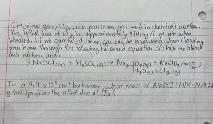 Solved Chlorine gas, la jis a poisonous gas used in chemical | Chegg.com