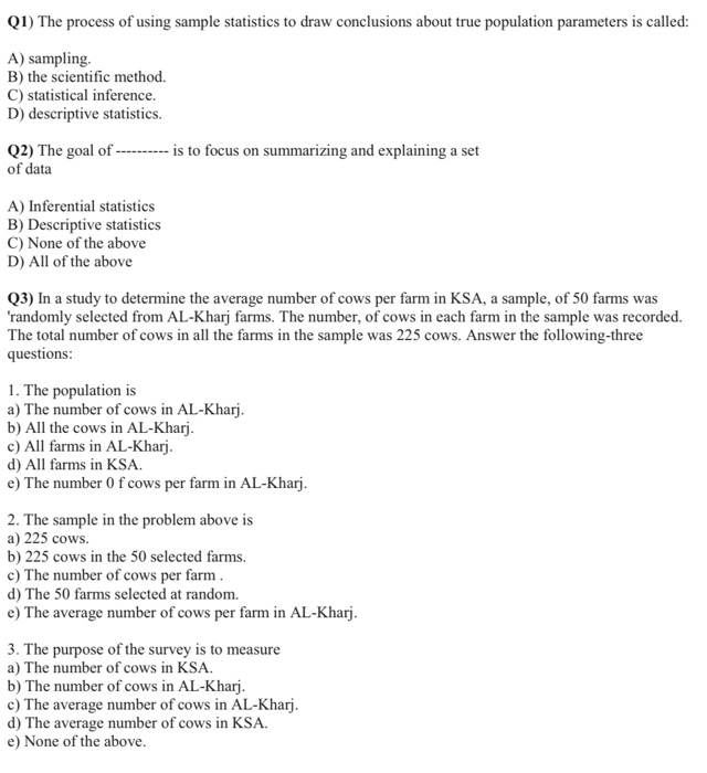 Solved Q1) The process of using sample statistics to draw | Chegg.com