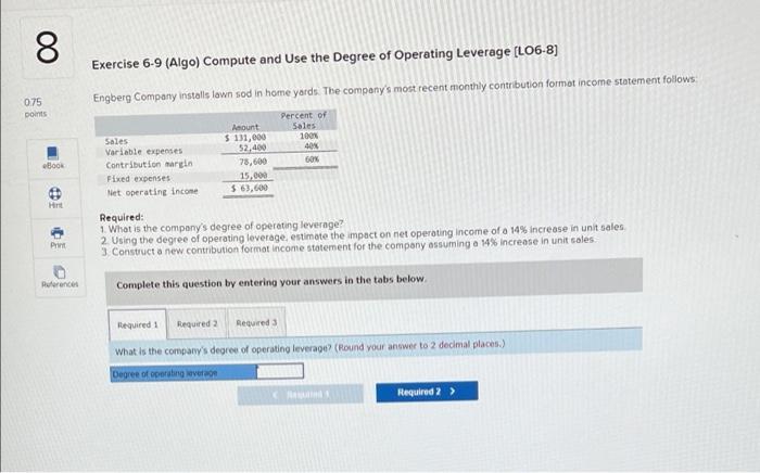 Solved 8 Exercise 6-9 (Algo) Compute and Use the Degree of | Chegg.com