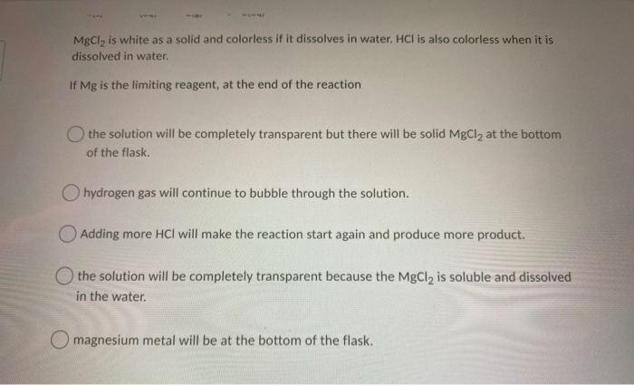 Solved MgCl2 is white as a solid and colorless if it | Chegg.com