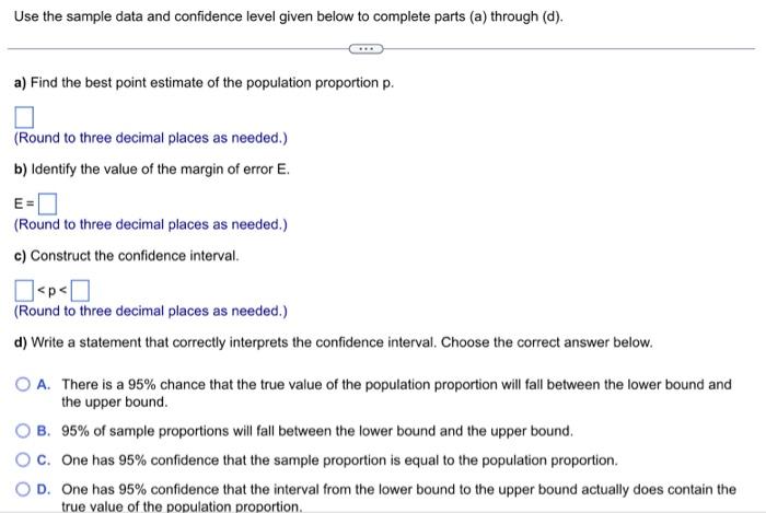 Use the sample data and confidence level given below | Chegg.com