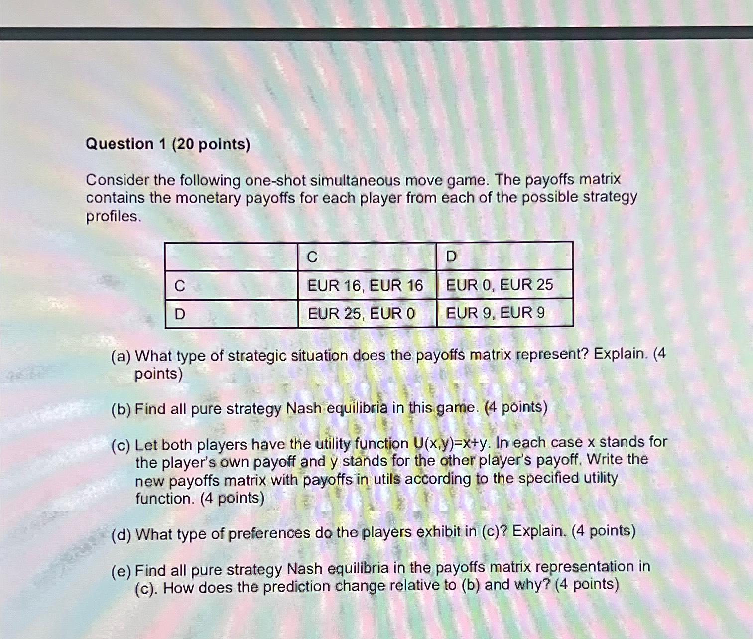 Solved Question 1 (20 ﻿points)Consider the following | Chegg.com