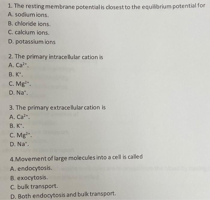 Solved 1. The resting membrane potentialis closest to the | Chegg.com