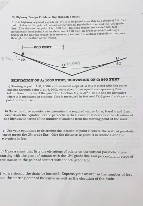 2) Highway Design Problem. Sag through a point In | Chegg.com