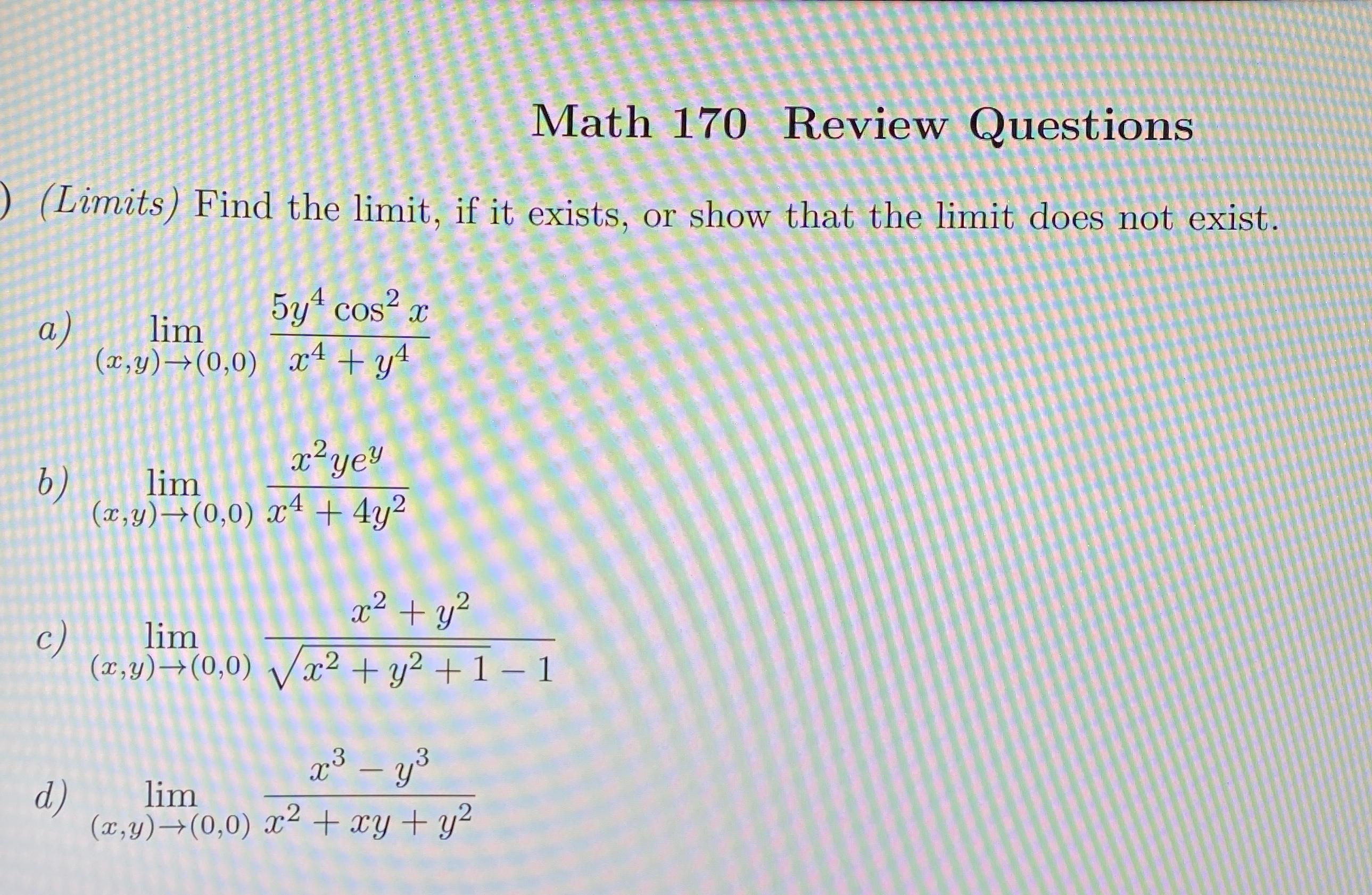 Solved Math 170 ﻿Review Questions(Limits) ﻿Find the limit, | Chegg.com