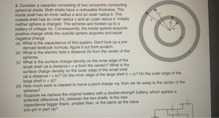 Solved 3. Consider a capacitor consisting of two concentric | Chegg.com